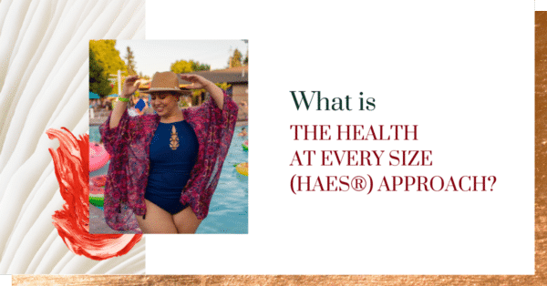 What is Health at Every Size (HAES)? An alternative approach to health