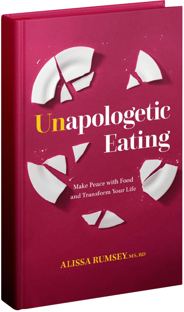 Unapologetic Eating book by Alissa Rumsey