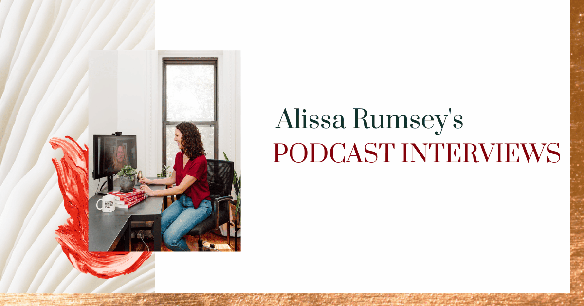 Podcast Interviews - Featuring Alissa Rumsey Registered Dietitian
